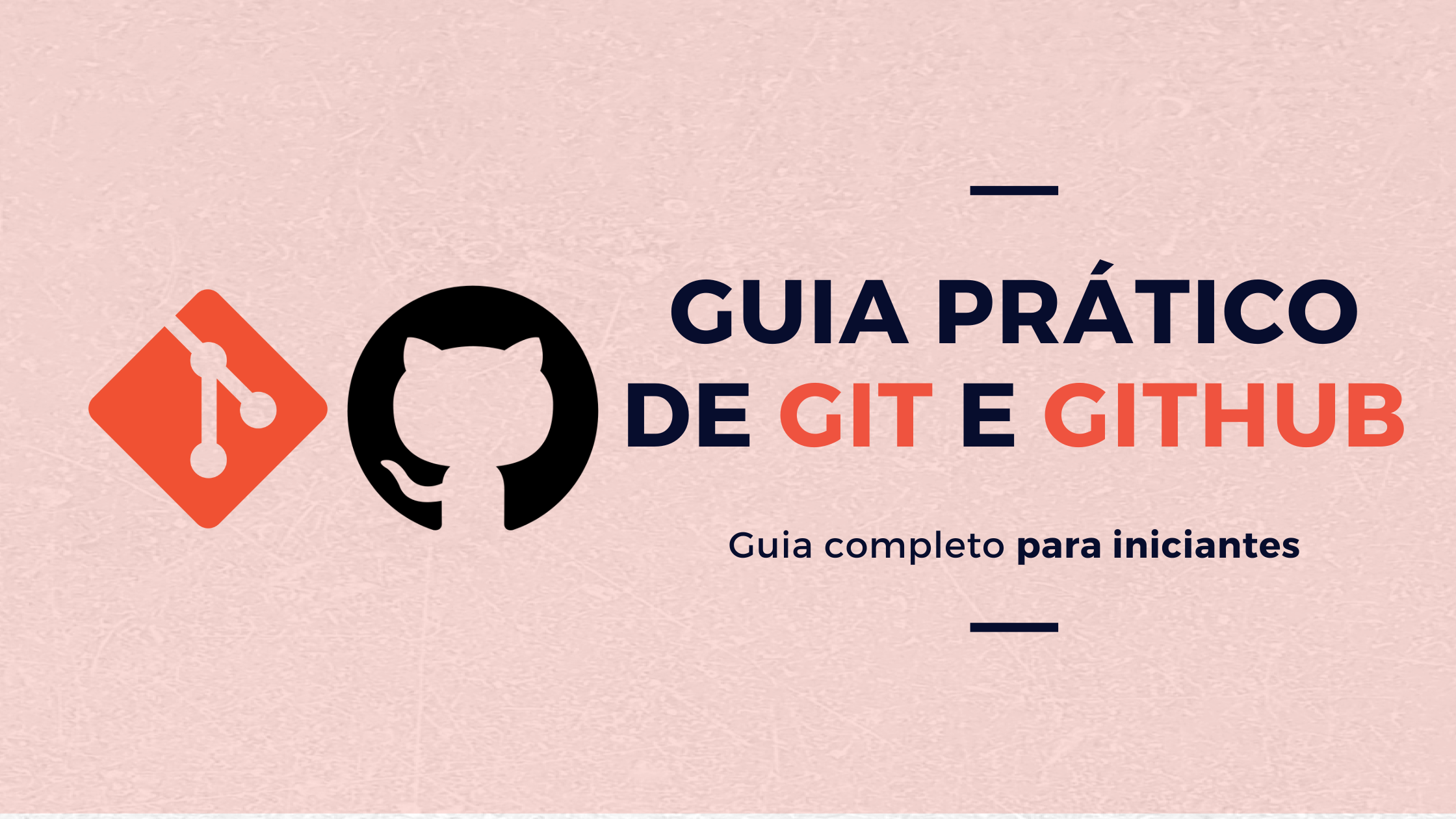 Guia Completo de Git para Iniciantes: Tudo o que Você Precisa Saber ...